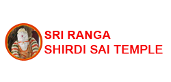 Sri Ranga Shirdi Sai Temple | Donation